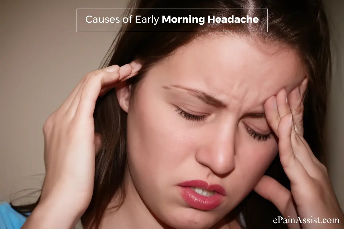 What Causes Early Morning Headache?