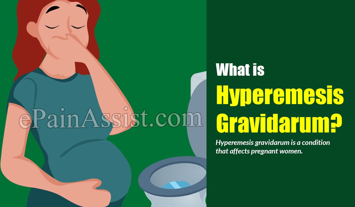 What Is Hyperemesis Gravidarum How Is It Treated Difference Between 