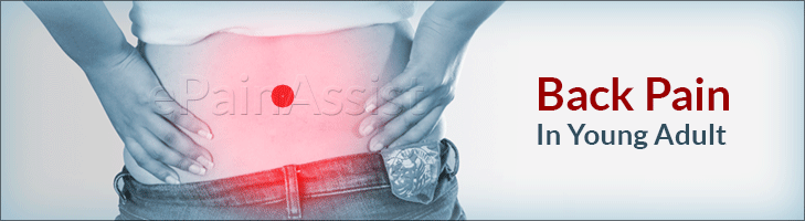 Q & A: Back Pain in Young Adult Aged 25 Years